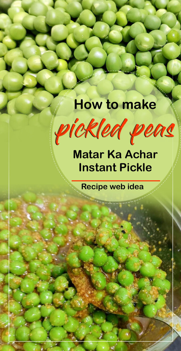 Spicy Green Pickled Peas Recipe | Matar Ka Achar Instant Pickle
